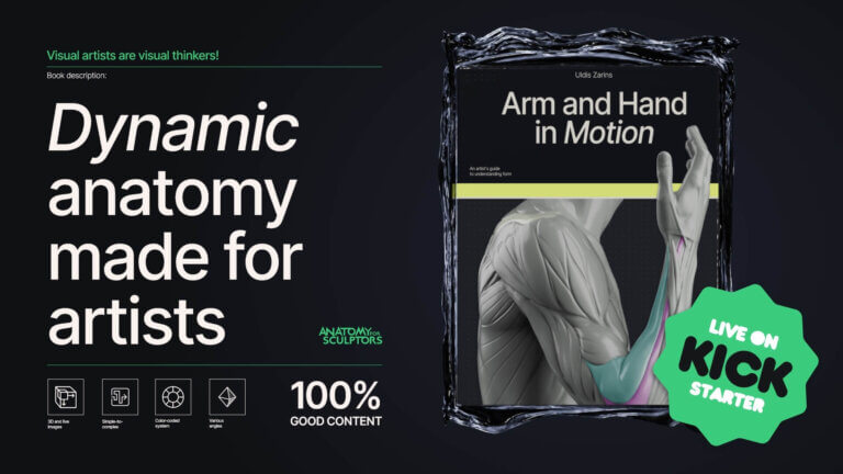 Arm and Hand in Motion is live on Kickstarter | Anatomy For Sculptors